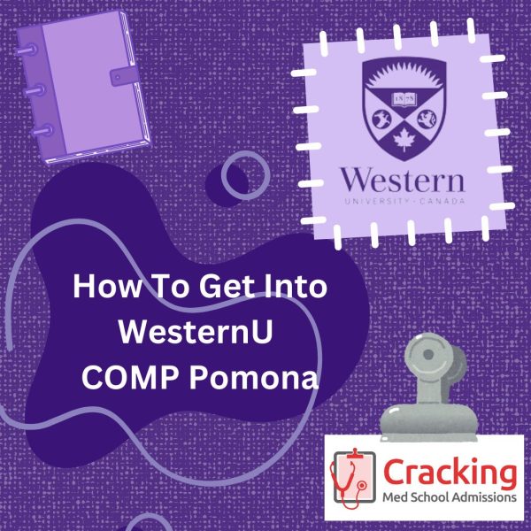 How to Get Into WesternU COMP Pomona